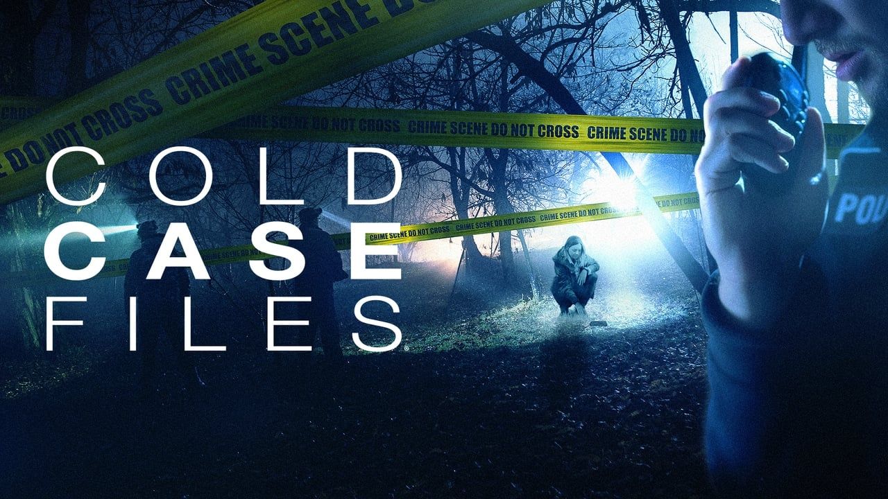 Cold Case Files - Season 2 Summary, Trailer, Cast, and More