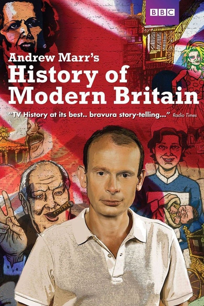 Andrew Marr's History of Modern Britain Summary, Latest News, Trailer ...