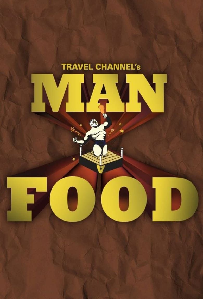Man v. Food Summary, Latest News, Trailer, Season List, Cast, Where to ...