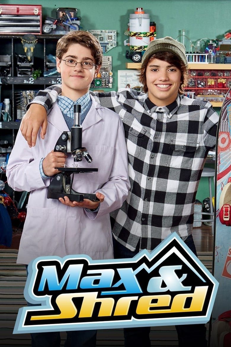 Max & Shred Summary, Latest News, Trailer, Season List, Cast, Where to ...