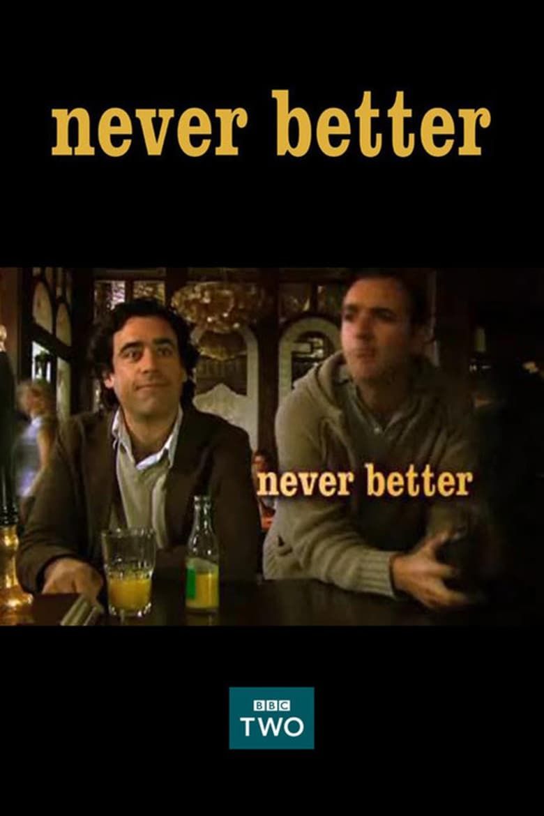 Never Better Summary, Latest News, Trailer, Season List, Cast, Where to ...