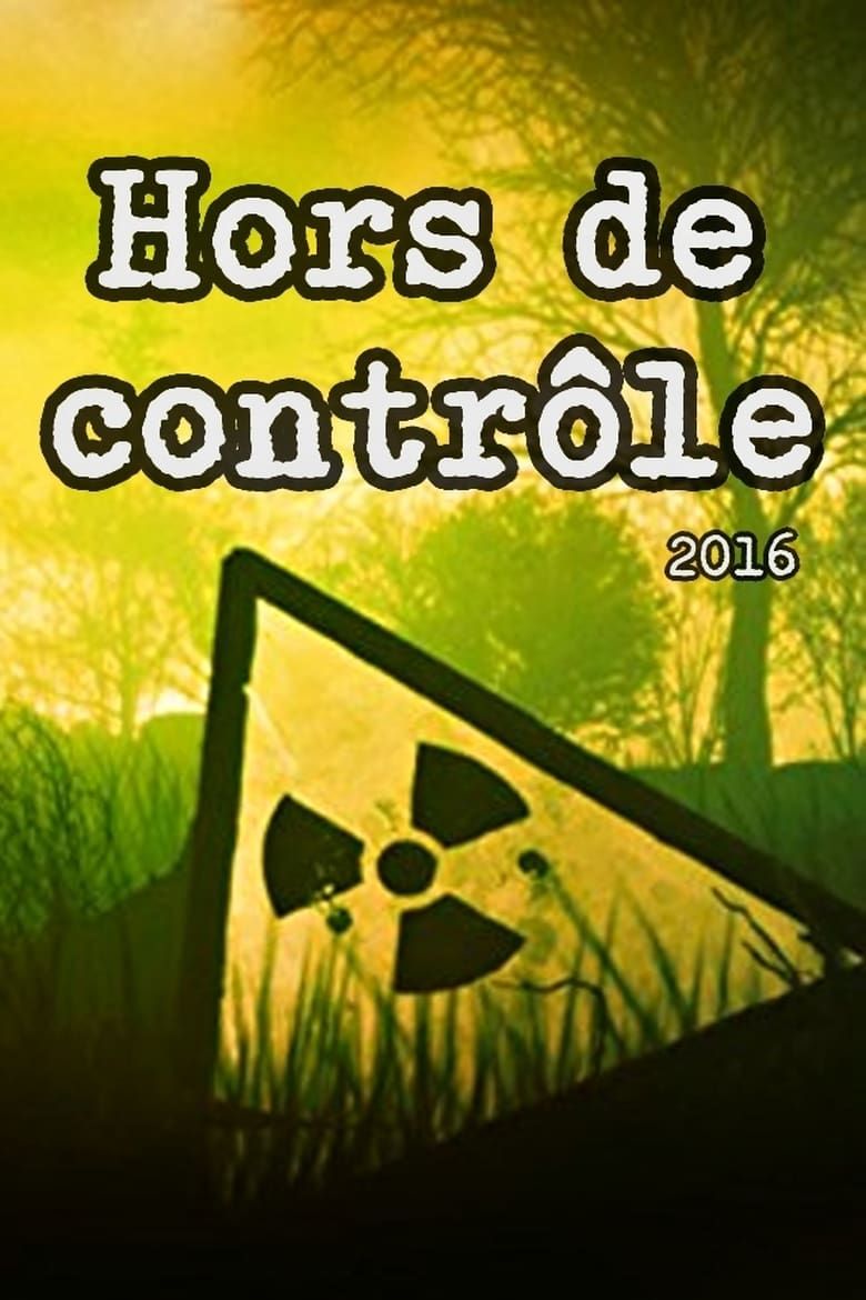 Out of Control Summary, Latest News, Trailer, Season List, Cast, Where ...
