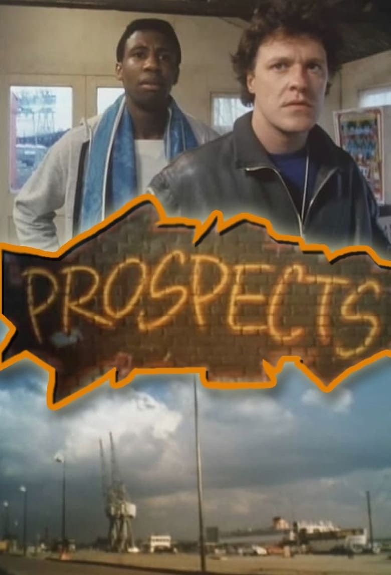 Prospects Summary, Latest News, Trailer, Season List, Cast, Where to ...