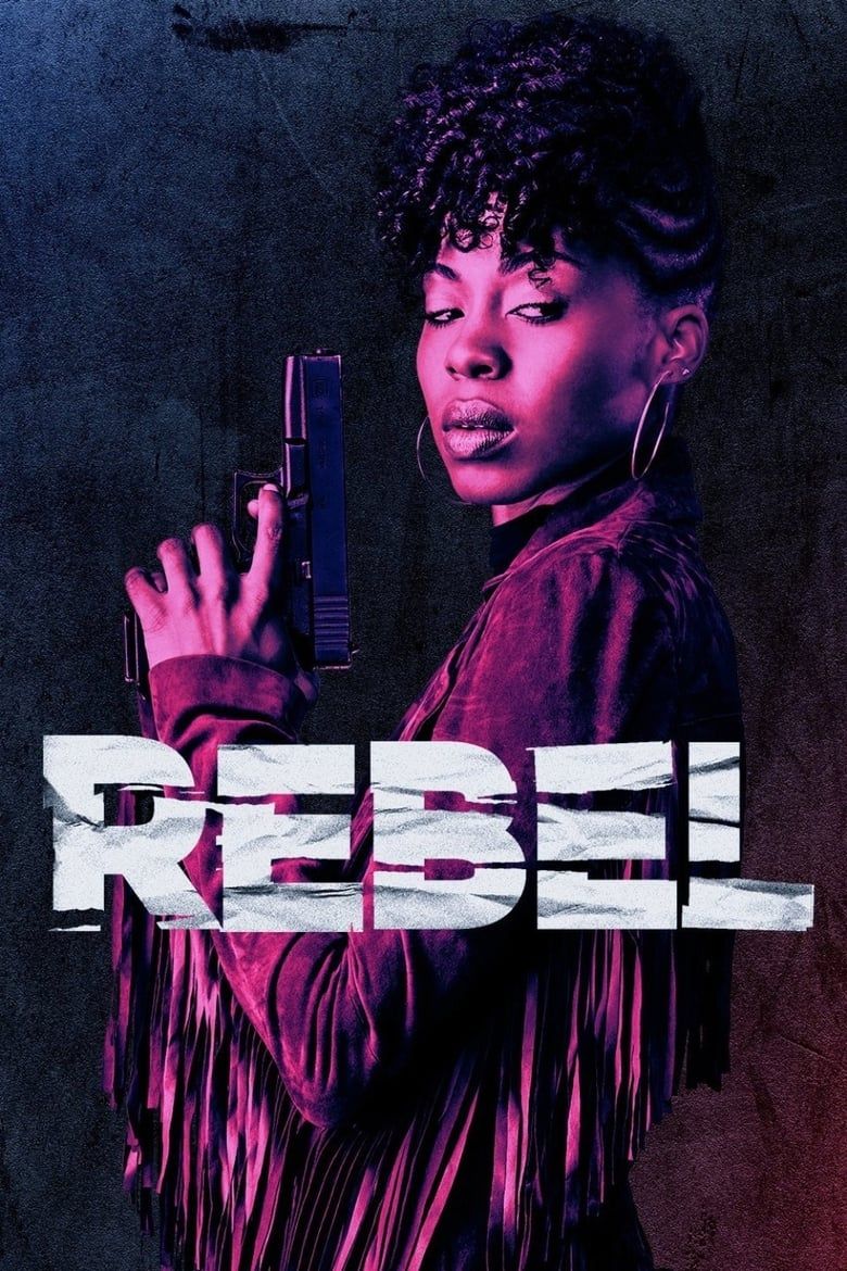 Rebel Summary, Latest News, Trailer, Season List, Cast, Where to Watch ...