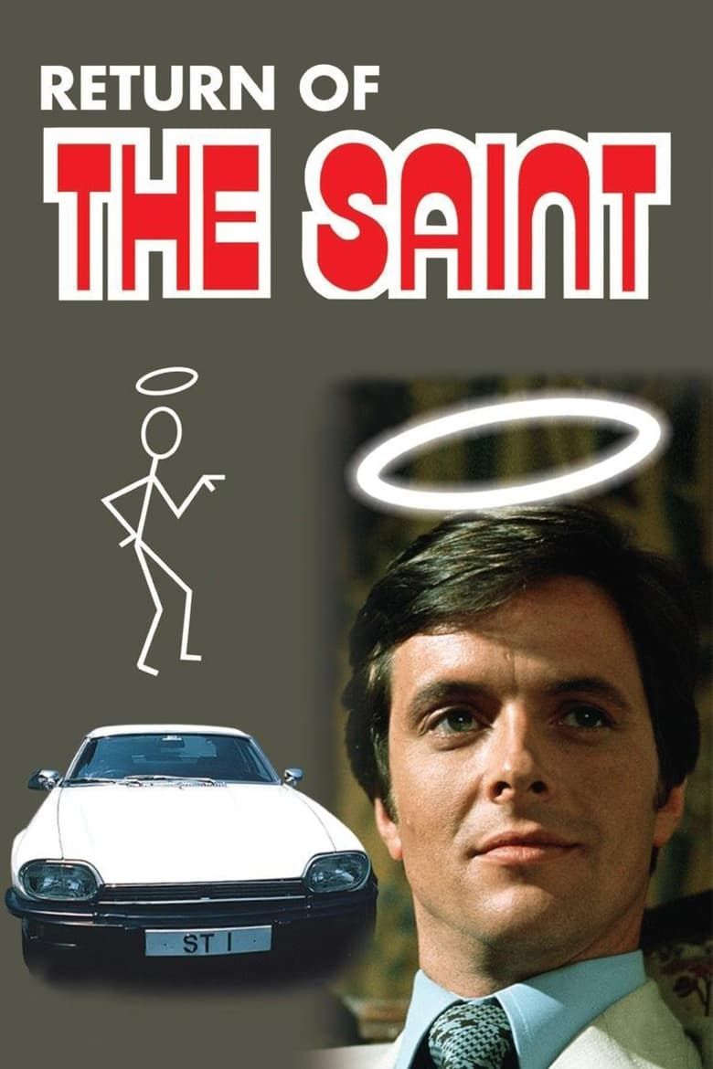Return of the Saint Summary, Latest News, Trailer, Season List, Cast ...
