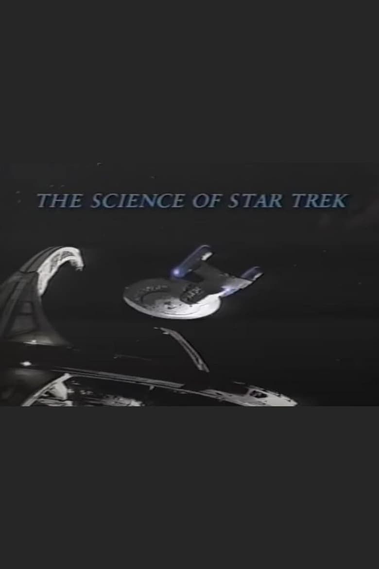 The Science of Star Trek Summary, Latest News, Trailer, Season List ...