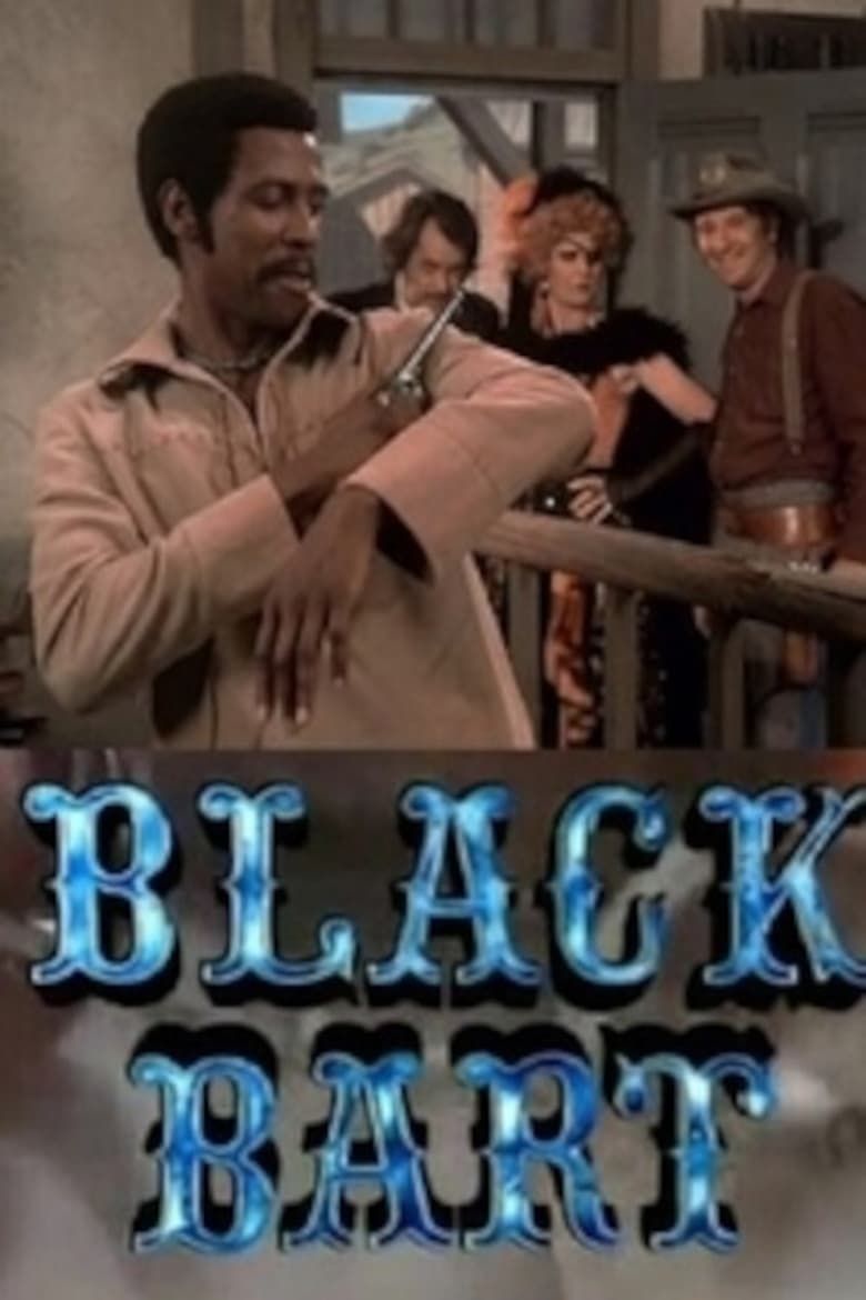 Black Bart Summary, Latest News, Trailer, Season List, Cast, Where to ...