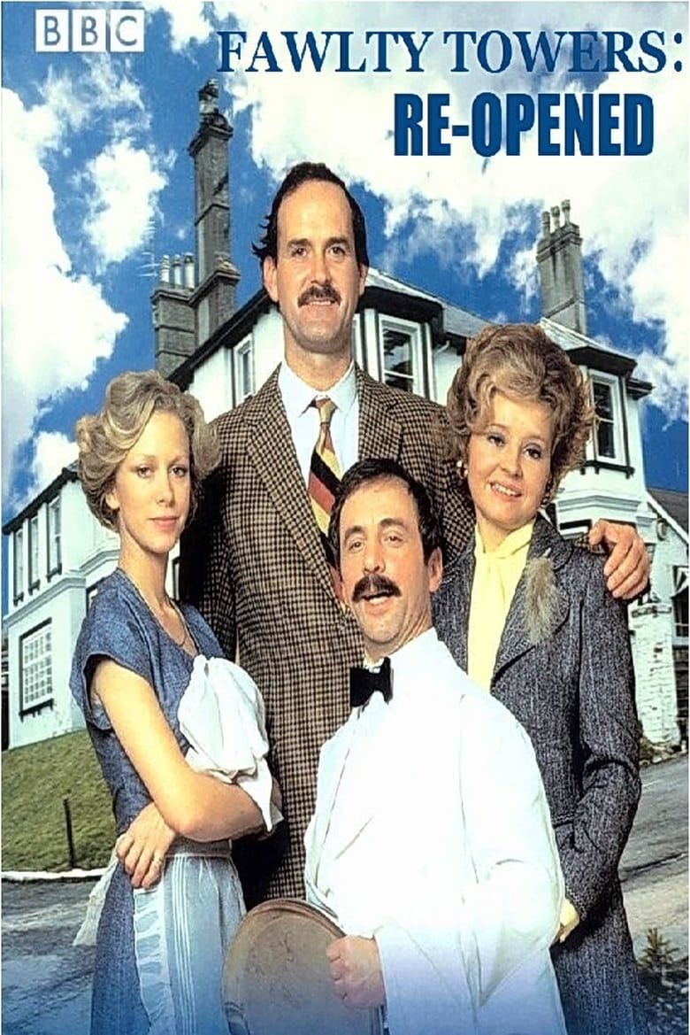 Fawlty Towers: Re-Opened Summary, Latest News, Trailer, Season List ...