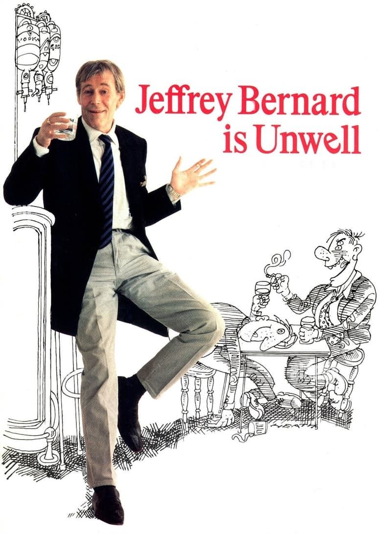 Jeffrey Bernard Is Unwell Summary, Latest News, Trailer, Season List ...