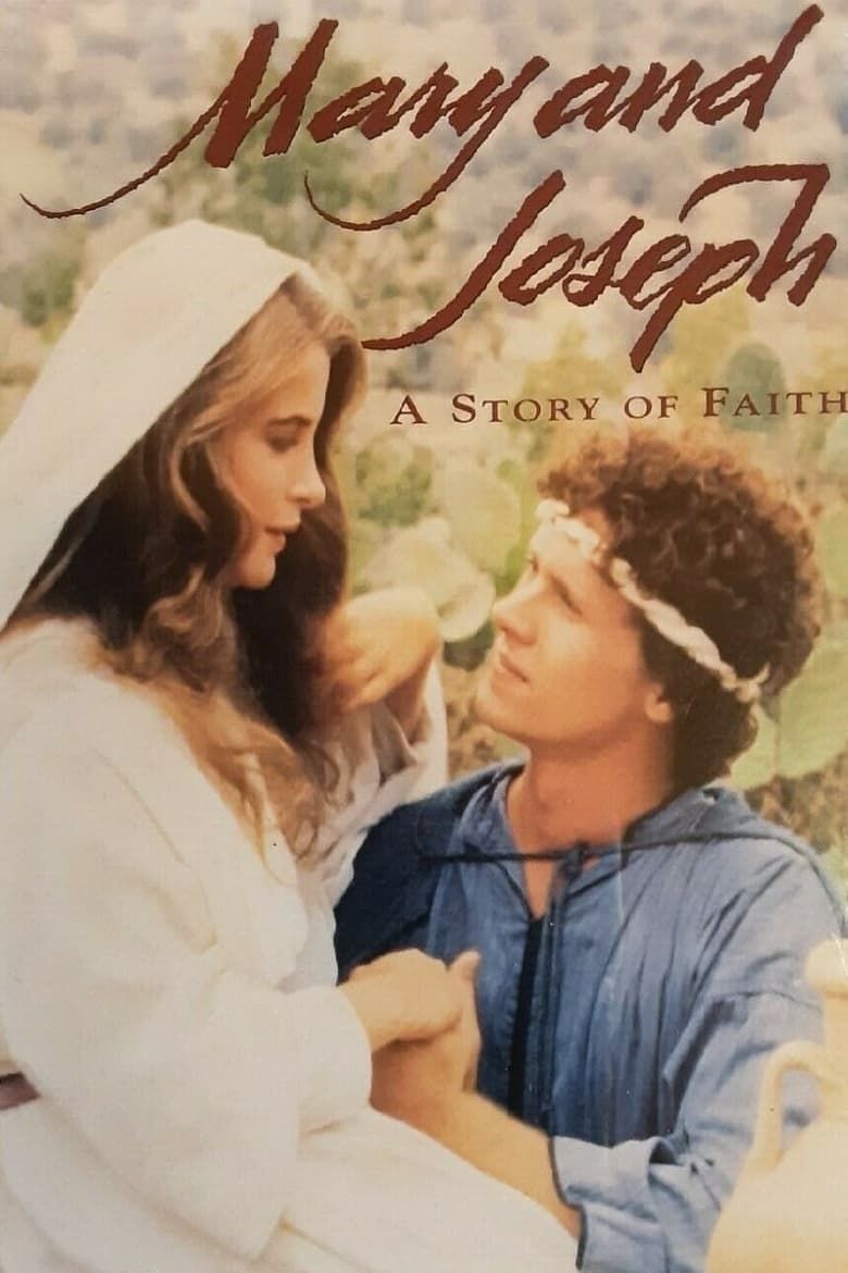 Mary and Joseph: A Story of Faith Summary, Latest News, Trailer, Season ...