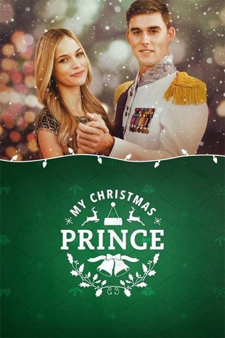 My Christmas Prince Summary, Latest News, Trailer, Season List, Cast ...