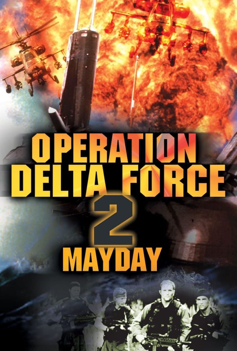 Operation Delta Force 2: Mayday Summary, Latest News, Trailer, Season ...