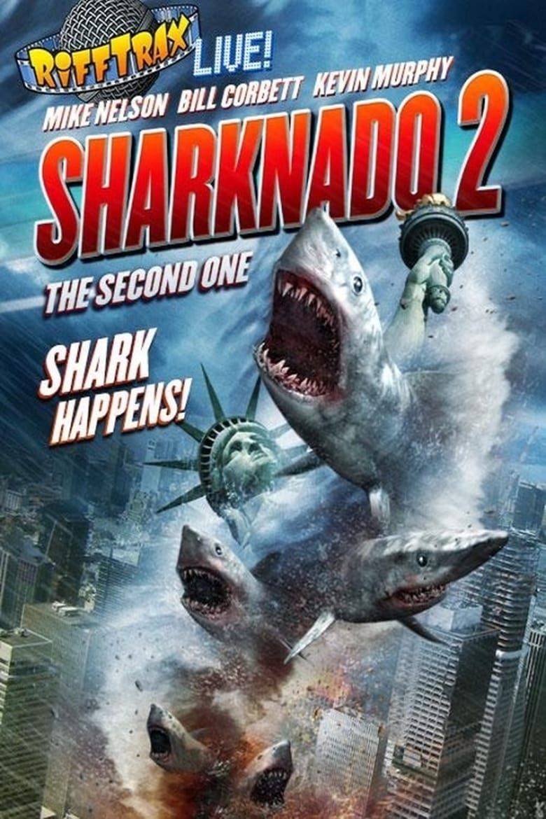 RiffTrax Live: Sharknado 2 Summary, Latest News, Trailer, Season List ...