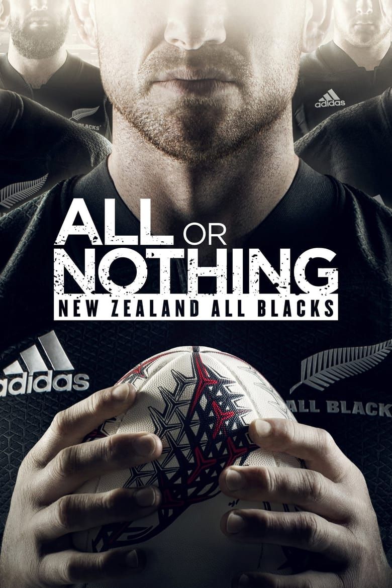 All or Nothing: New Zealand All Blacks Summary, Latest News, Trailer ...