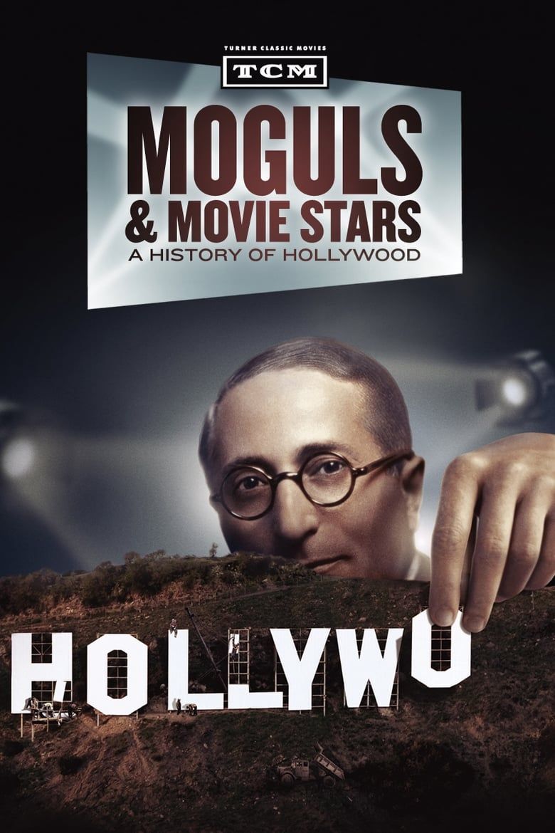 Moguls & Movie Stars: A History of Hollywood Summary, Latest News ...