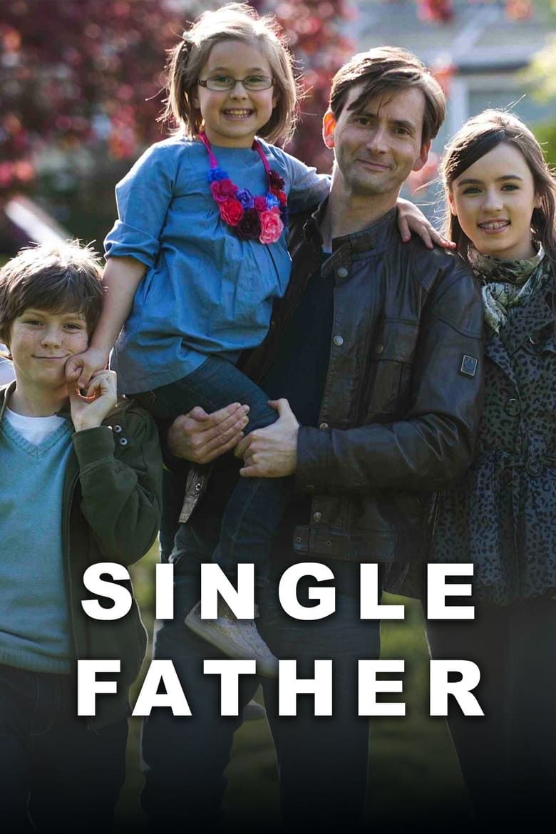 Single Father Summary, Latest News, Trailer, Season List, Cast, Where ...