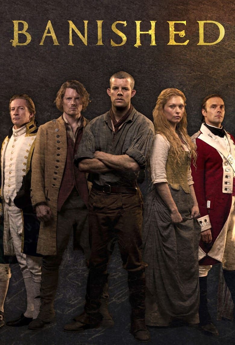 Banished Summary, Latest News, Trailer, Season List, Cast, Where to ...