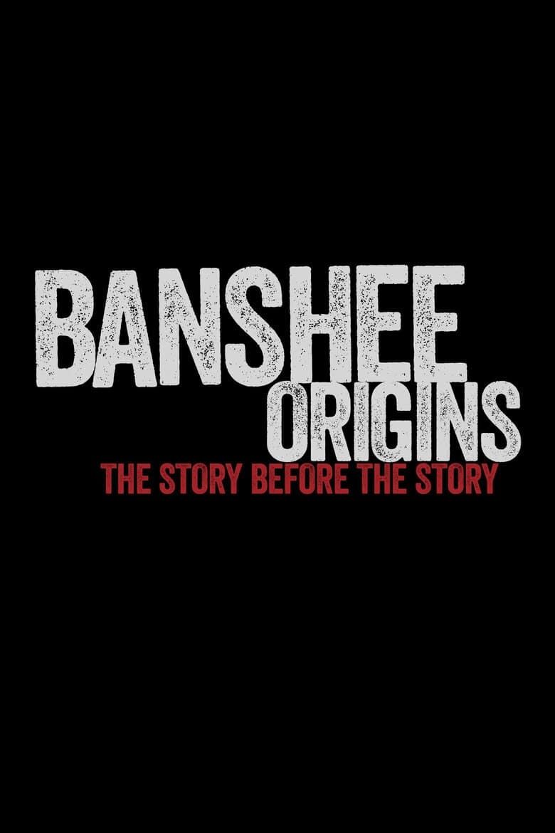 Banshee: Origins Summary, Latest News, Trailer, Season List, Cast ...