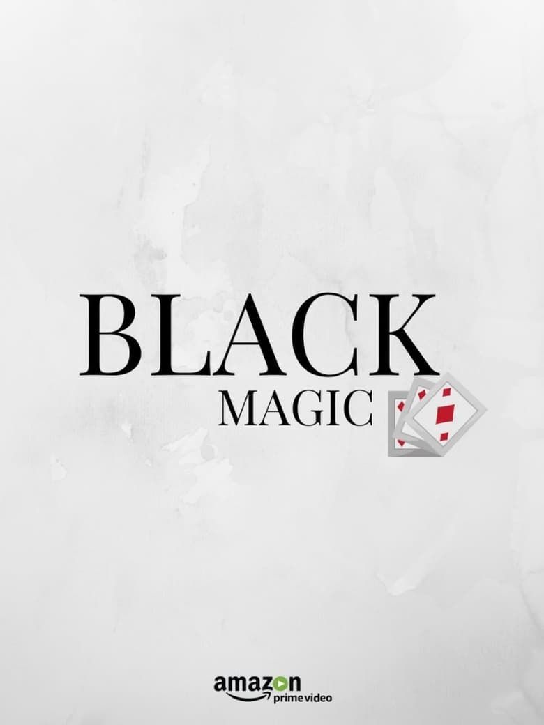 Black Magic Summary, Latest News, Trailer, Season List, Cast, Where to ...