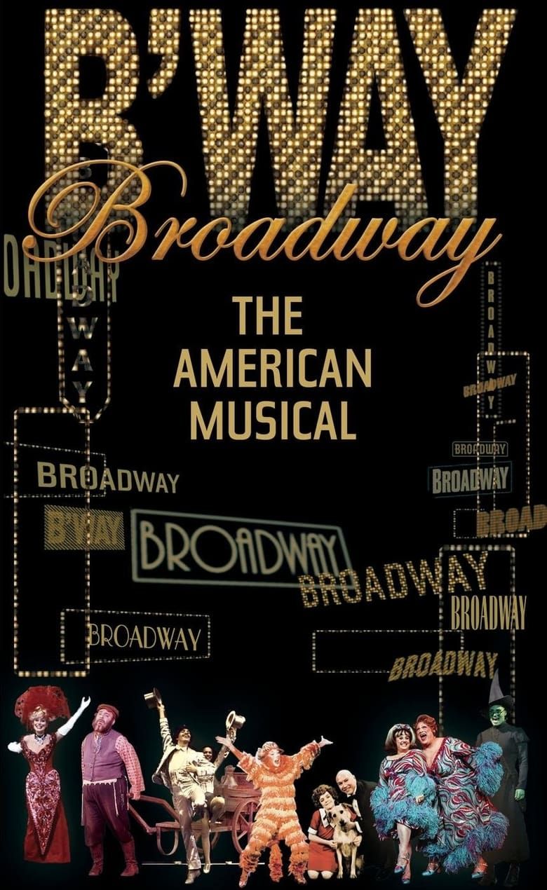 Broadway: The American Musical Summary, Latest News, Trailer, Season ...