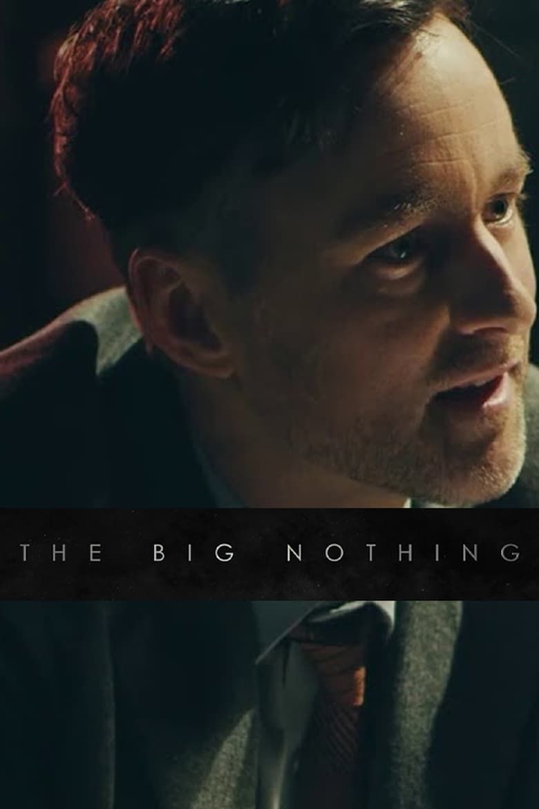 The Big Nothing Summary, Latest News, Trailer, Season List, Cast, Where ...