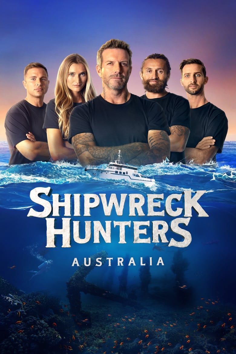 Shipwreck Hunters Australia Summary, Latest News, Trailer, Season List ...