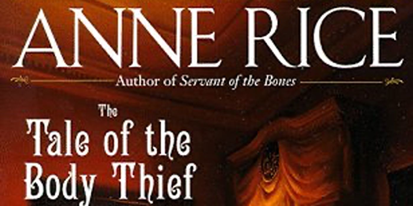 Anne Rice's 10 Best Books, Ranked