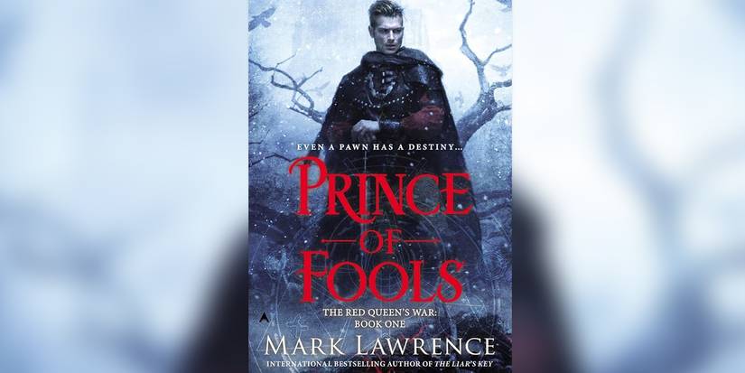 Mark Lawrence's 10 Best Books, Ranked