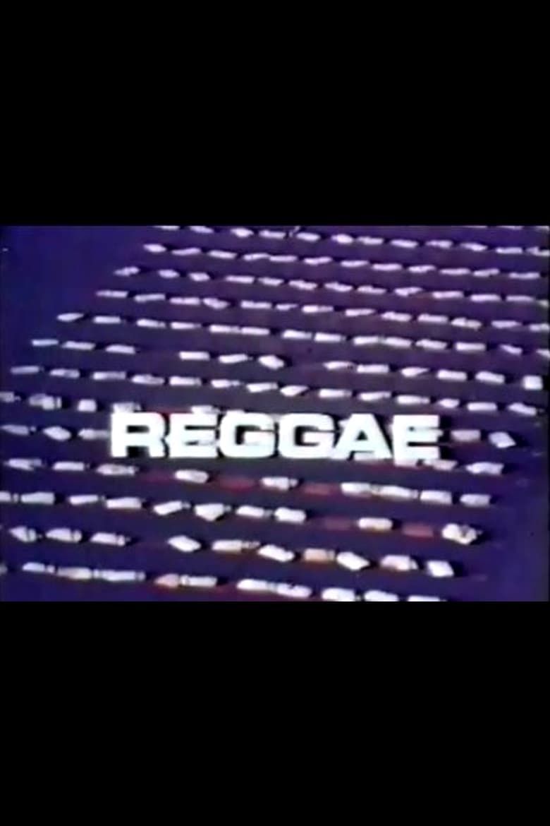 Reggae Summary, Latest News, Trailer, Cast, Where to Watch and More