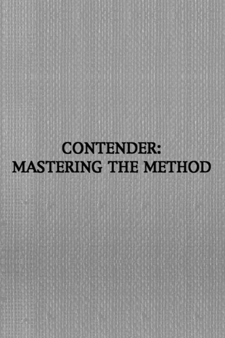 Contender: Mastering the Method Summary, Latest News, Trailer, Cast ...