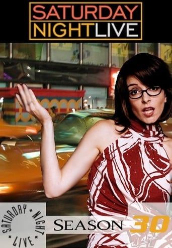 Saturday Night Live - Season 30 Summary, Trailer, Cast, and More