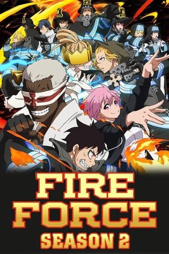 Fire Force - Season 2 Summary, Trailer, Cast, and More