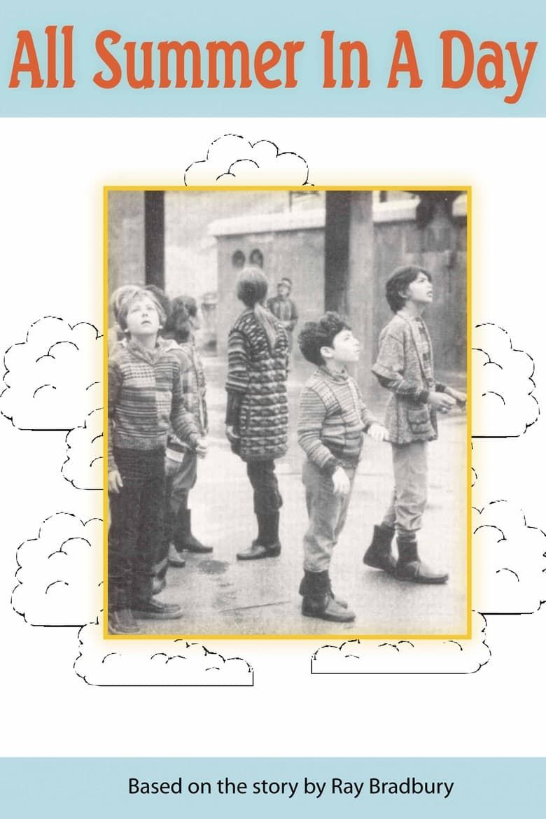 All Summer in a Day Summary, Latest News, Trailer, Cast, Where to Watch ...