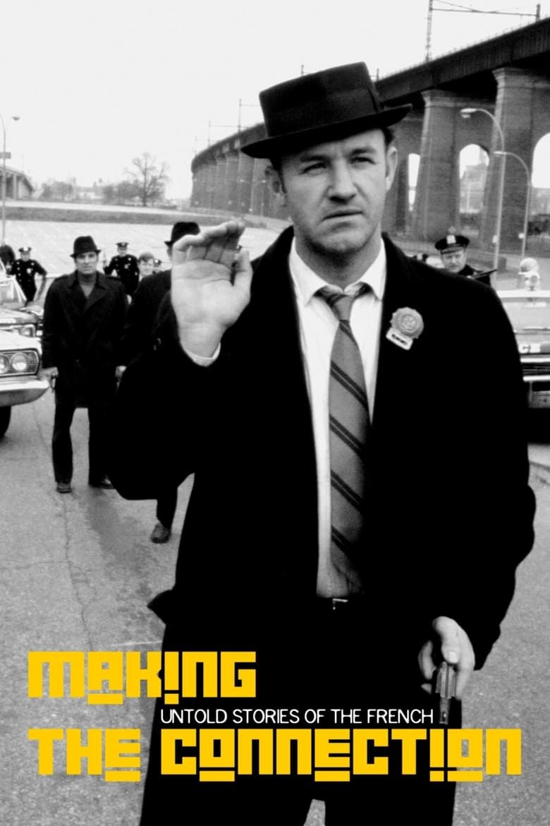 Making the Connection: Untold Stories of 'the French Connection ...