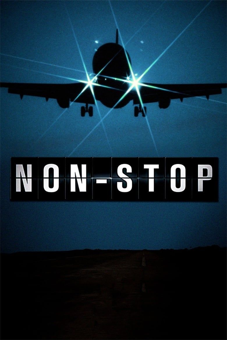 Non-Stop Summary, Latest News, Trailer, Cast, Where to Watch and More
