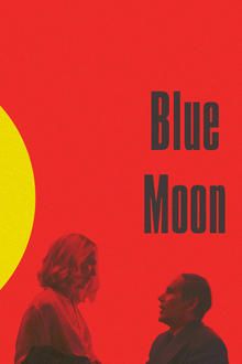 Blue Moon Summary, Latest News, Trailer, Cast, Where to Watch and More