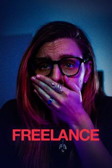 Freelance Summary, Latest News, Trailer, Cast, Where to Watch and More