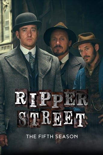 Ripper Street - Season 5 Summary, Trailer, Cast, and More