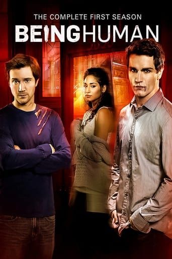 Being Human - Season 1 Summary, Trailer, Cast, and More