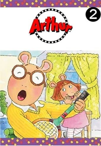 Arthur - Season 2 Summary, Trailer, Cast, and More