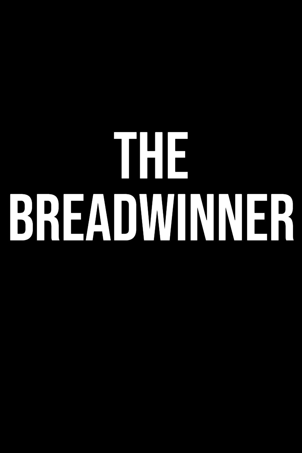 The Breadwinner Summary, Latest News, Trailer, Cast, Where to Watch and ...