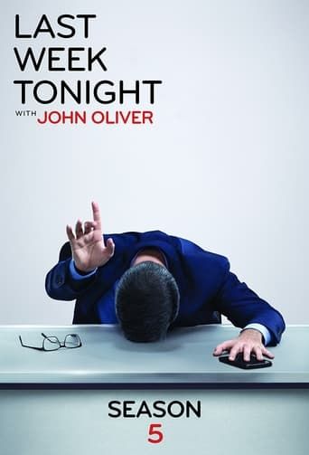 Last Week Tonight With John Oliver - Season 5 Summary, Trailer, Cast ...