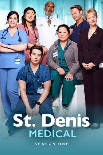St. Denis Medical - Season 1 Summary, Trailer, Cast, and More