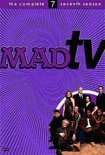 Mad TV - Season 7 Summary, Trailer, Cast, and More