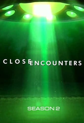 Close Encounters - Season 2 Summary, Trailer, Cast, and More