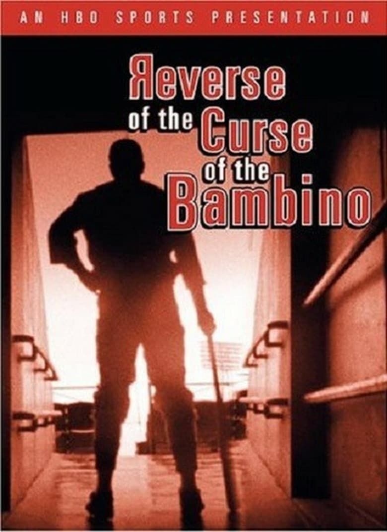 Reverse of the Curse of the Bambino Summary, Latest News, Trailer, Cast ...