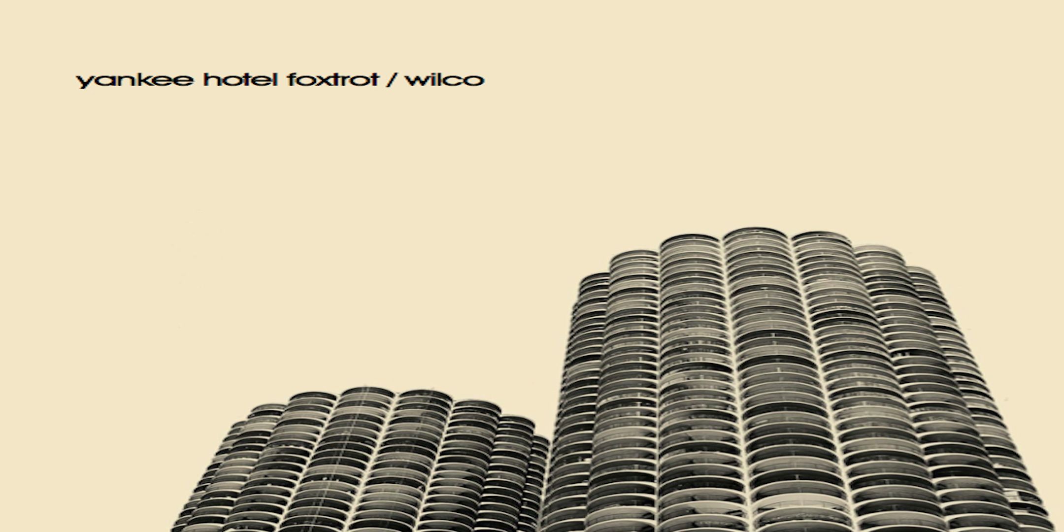 Every Song On Wilco's Yankee Hotel Foxtrot, Ranked