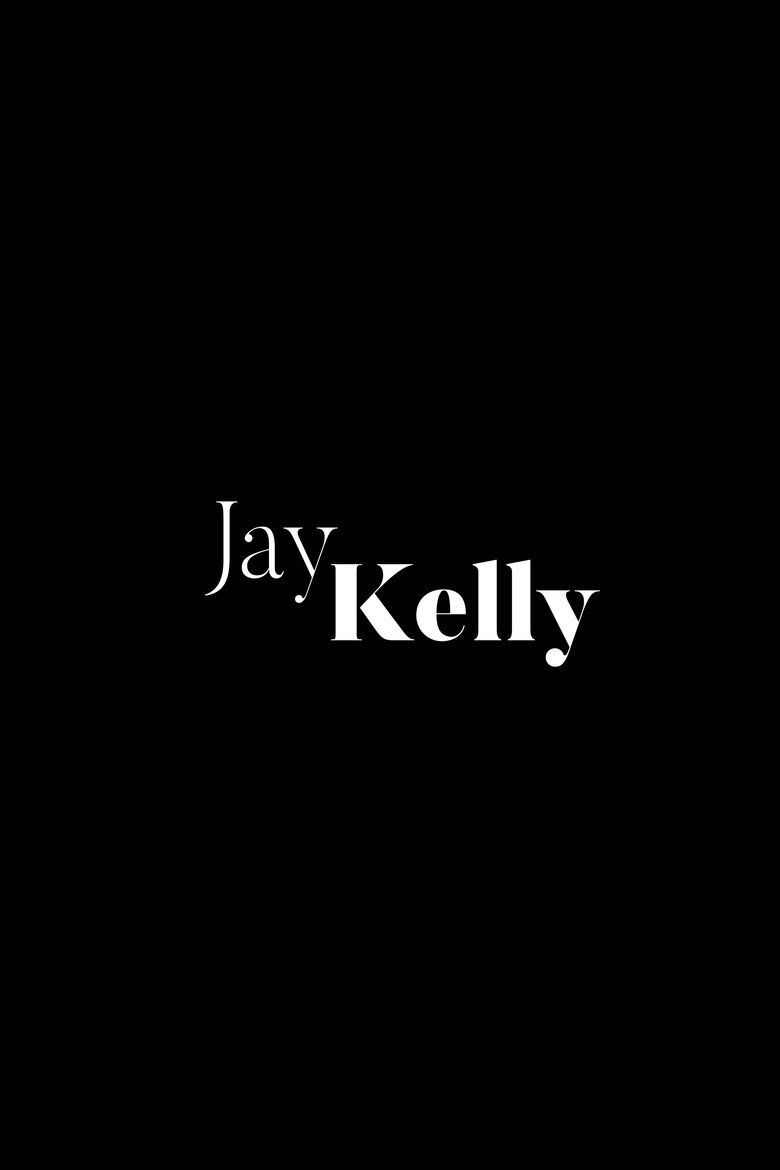 Jay Kelly Summary, Latest News, Trailer, Cast, Where to Watch and More