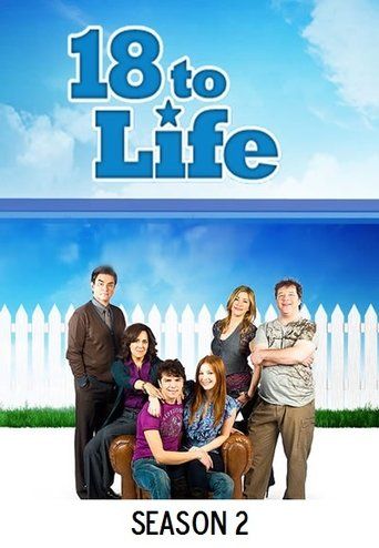 18 to Life - Season 2 Summary, Trailer, Cast, and More