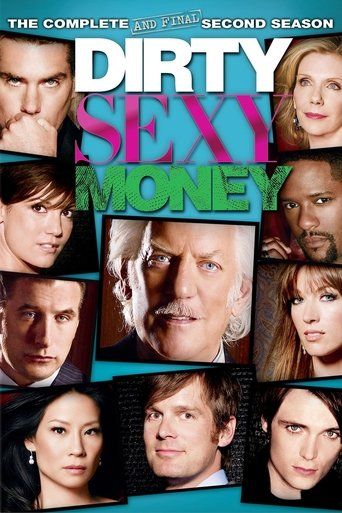 Dirty Sexy Money - Season 2 Summary, Trailer, Cast, and More